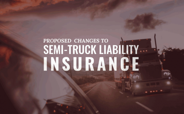 Proposed Increase to Federal Semi-Truck Liability Insurance ...